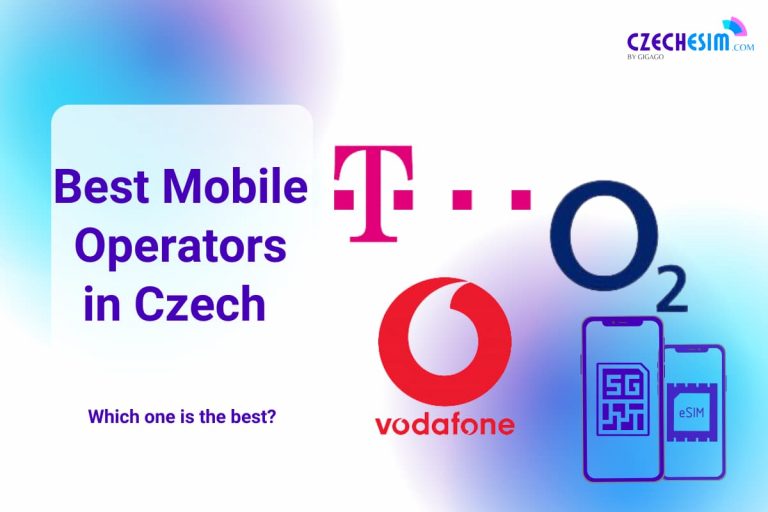 Best Mobile Operators in Czech - Guide for Tourists 2024